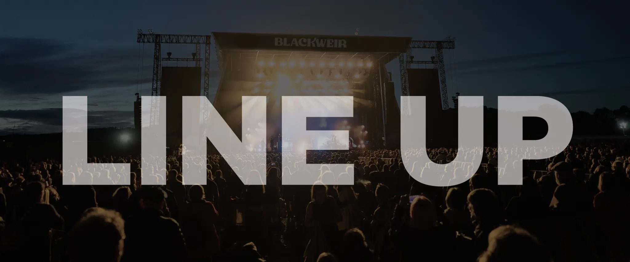 Line Up for Blackweir 2025 – Blackweir Fields, Cardiff