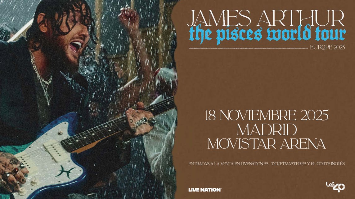 James Arthur The Pisces World Tour James Arthur The Pisces World Tour